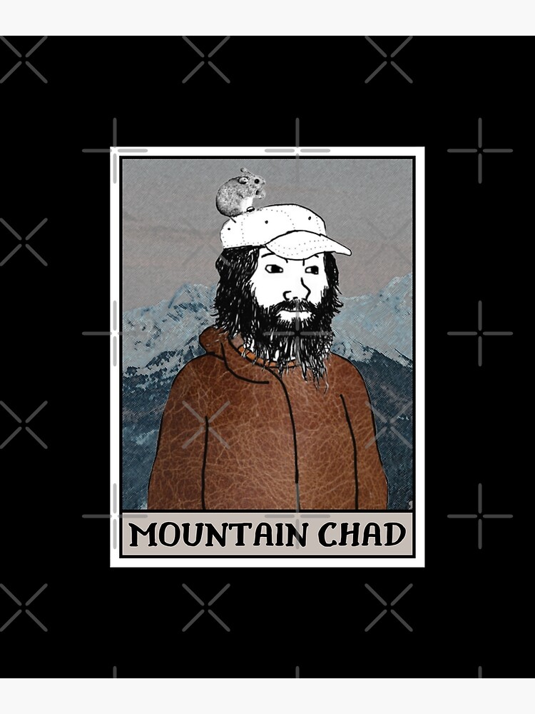 "Forest anon, mountain chad, funny wojak meme" Poster for Sale by ...