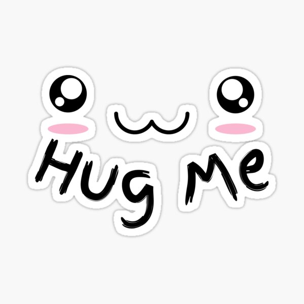 "Hug Me!" Sticker for Sale by Liaw-Designs | Redbubble