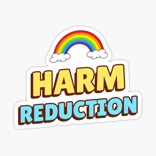 "Harm Reduction" Sticker by SmokeWorks | Redbubble
