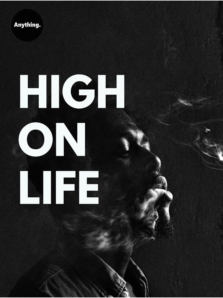 "High On Life" Sticker by Be-Anything | Redbubble