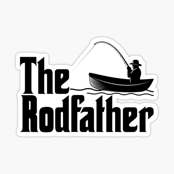 "The Rodfather Fishing Design Inspired from The Godfather for Fisherman ...