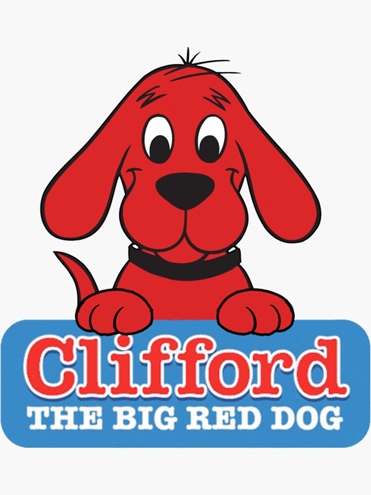 "Clifford the big red dog " Sticker for Sale by pondbeanstore | Redbubble