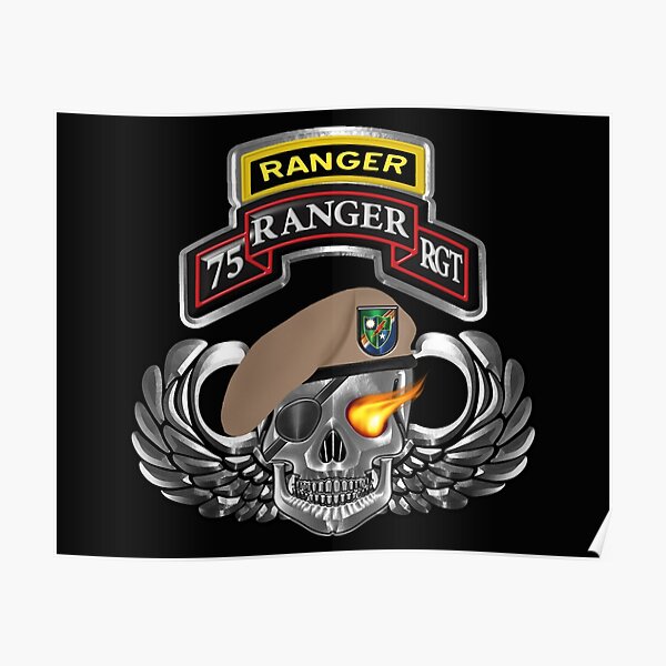 "75th Ranger Regiment " Poster for Sale by SoldierAlways | Redbubble