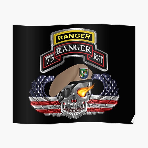 "75th Ranger Regiment " Poster for Sale by SoldierAlways | Redbubble