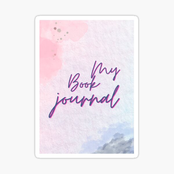 "My Book Journal" Sticker by DesignAndTales | Redbubble