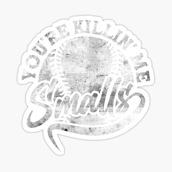 Cool Youre Killin Me Smalls Outfit For Softball Enthusiast Cute T