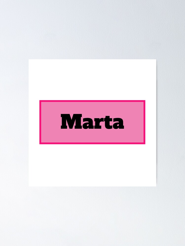 "Marta Name" Poster for Sale by NameMatters | Redbubble