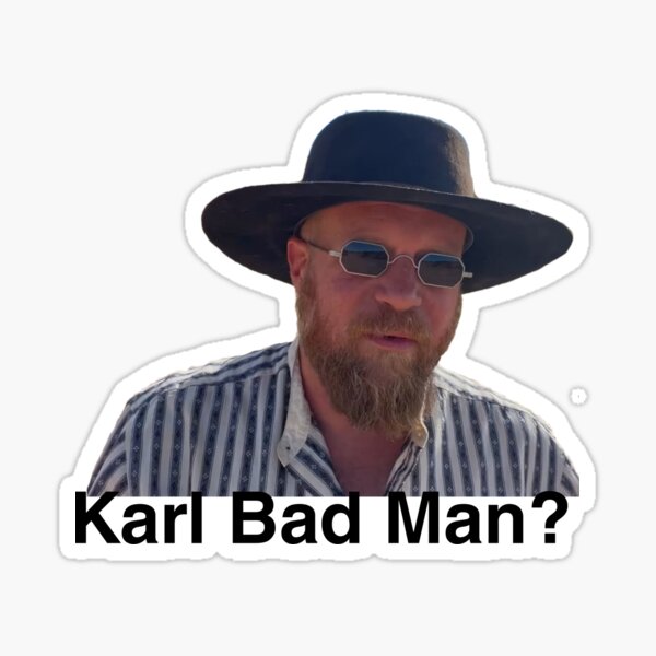 "Karl Bad Man?" Sticker for Sale by Rschlot | Redbubble