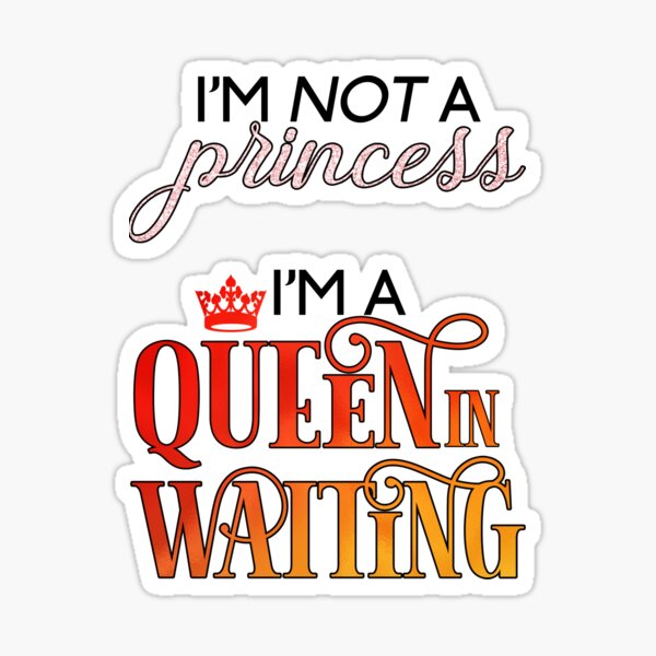 "3Below-Inspired "Queen In Waiting"" Sticker by mulberrydragon | Redbubble