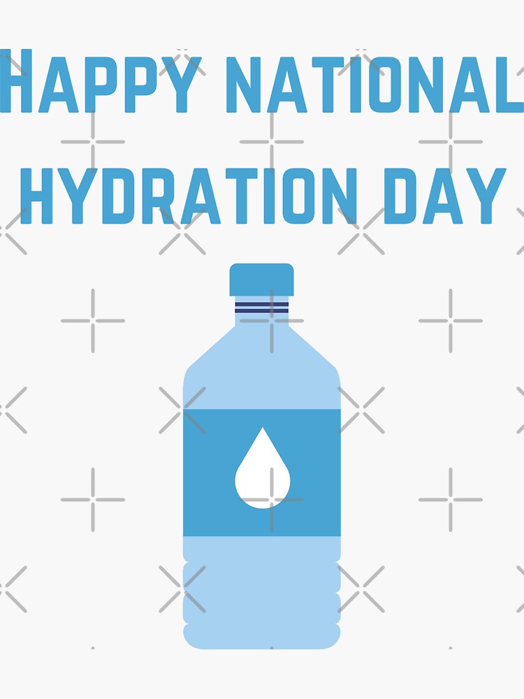 "Happy National Hydration Day" Sticker for Sale by TheTrendyShop4U ...