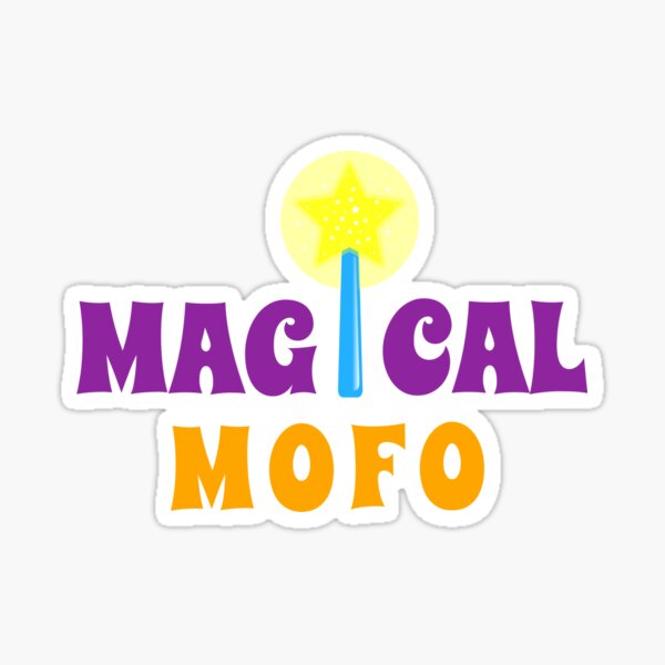 "Magical Mofo Magic Wand" Sticker for Sale by IronicBGear | Redbubble