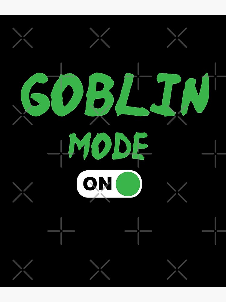 "Goblin Mode on Meme - goblin mode activated funny social distancing ...