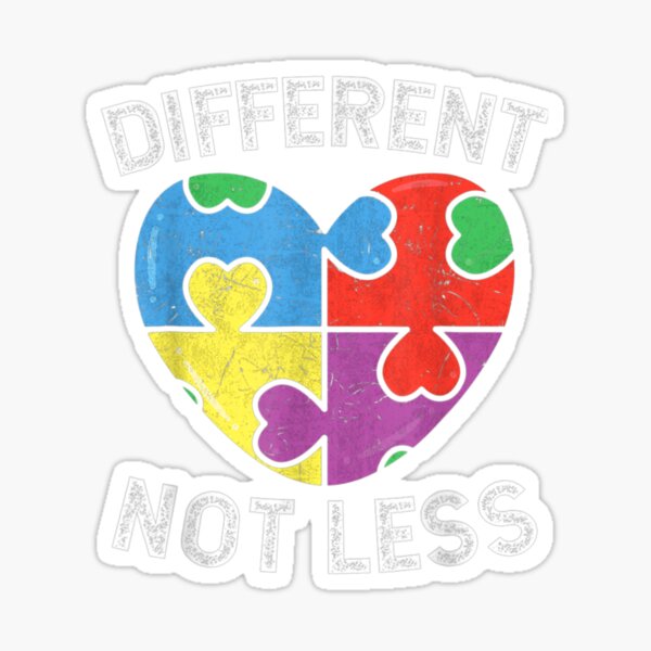 "Different Not Less Autism Awareness Puzzle Heart" Sticker by ...