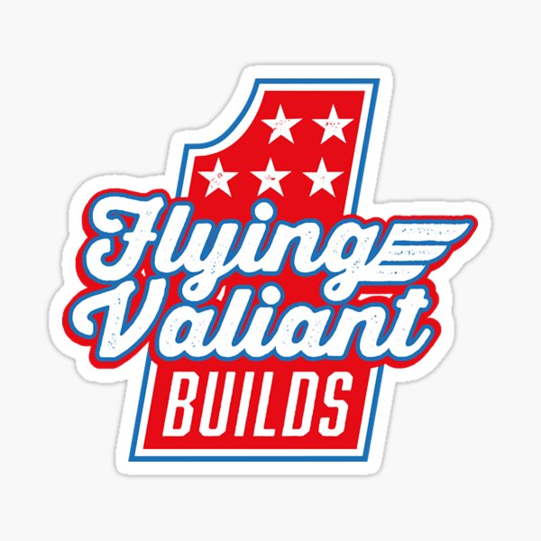 "Flying Valiant Builds - (Stunt Style - Red, White, & Blue) " Sticker ...
