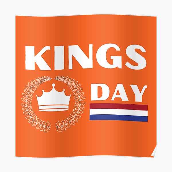 "Kings Day Amsterdam" Poster for Sale by CorneliusDesign | Redbubble