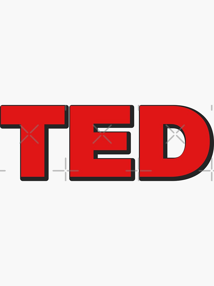 "TED" Sticker for Sale by keilamariadesig | Redbubble