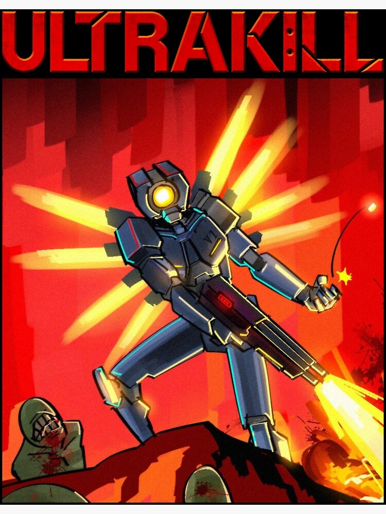 "ULTRAKILL" Poster for Sale by CarissaTillman | Redbubble