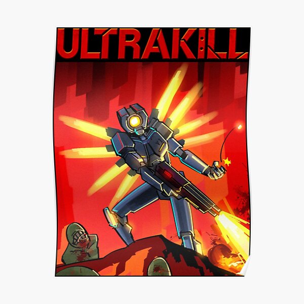 "ULTRAKILL" Poster for Sale by CarissaTillman | Redbubble