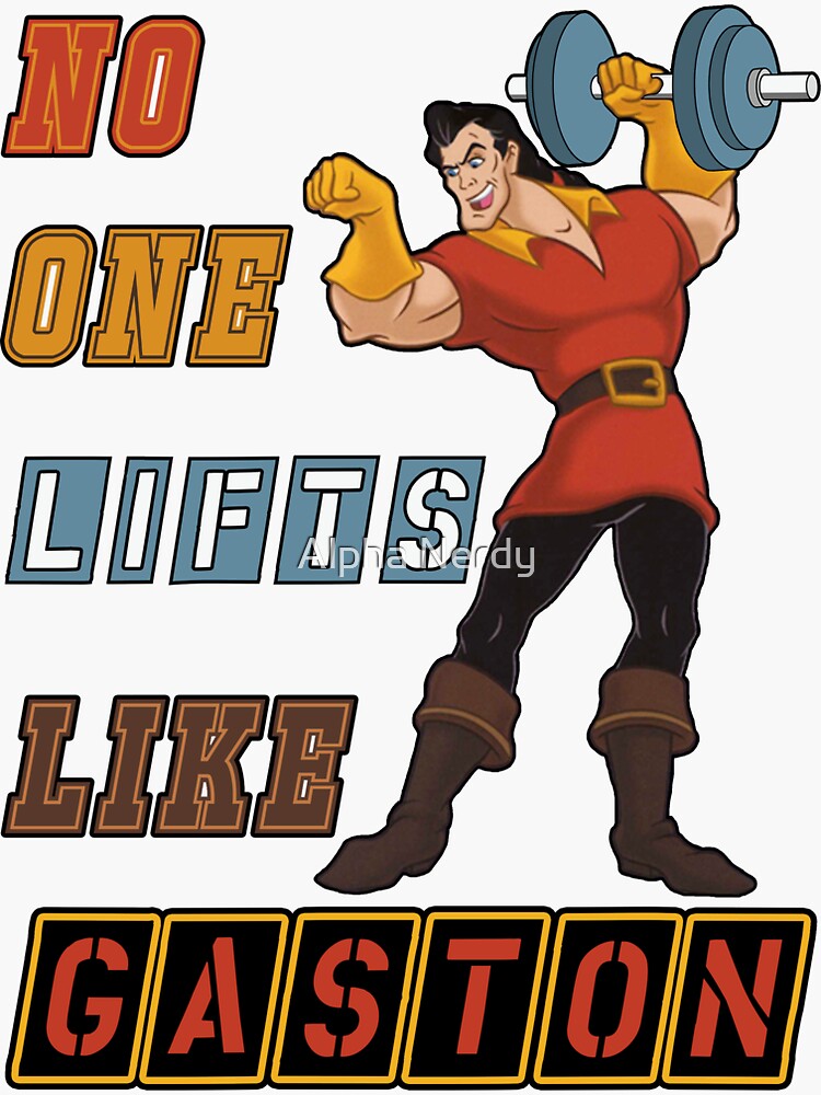 "Gaston Lifts" Sticker for Sale by kaytee137 | Redbubble