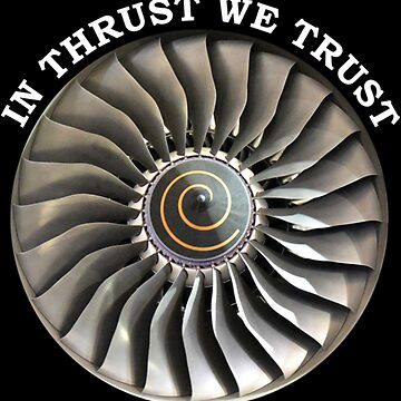 "In Thrust We Trust " Sticker for Sale by ClaudiiaArts | Redbubble