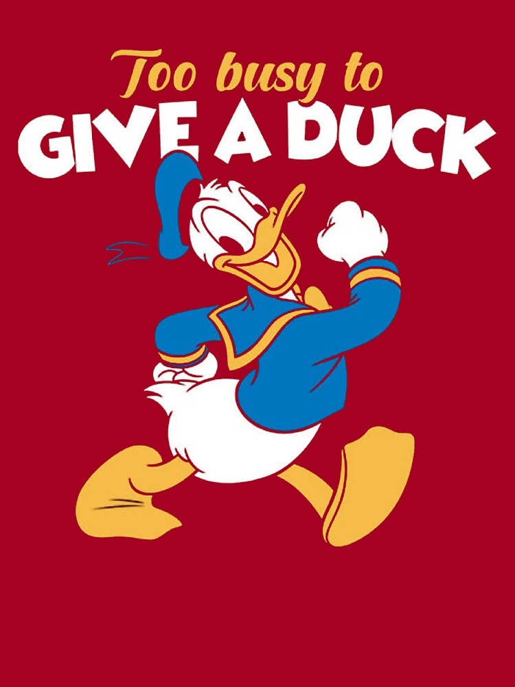 "Donald Duck Too Busy To Give A Duck" Kids T-Shirt for Sale by DonaldUS ...