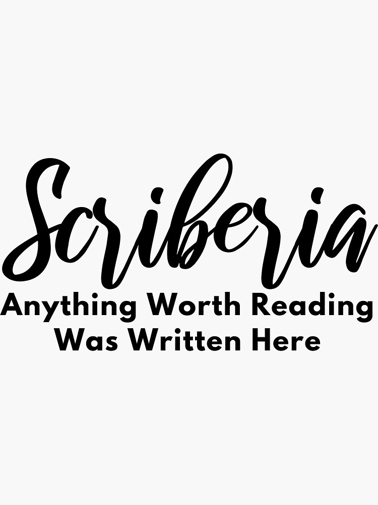 "Scriberia Funny Anything Worth Reading Fans of Inventing Anna" Sticker ...
