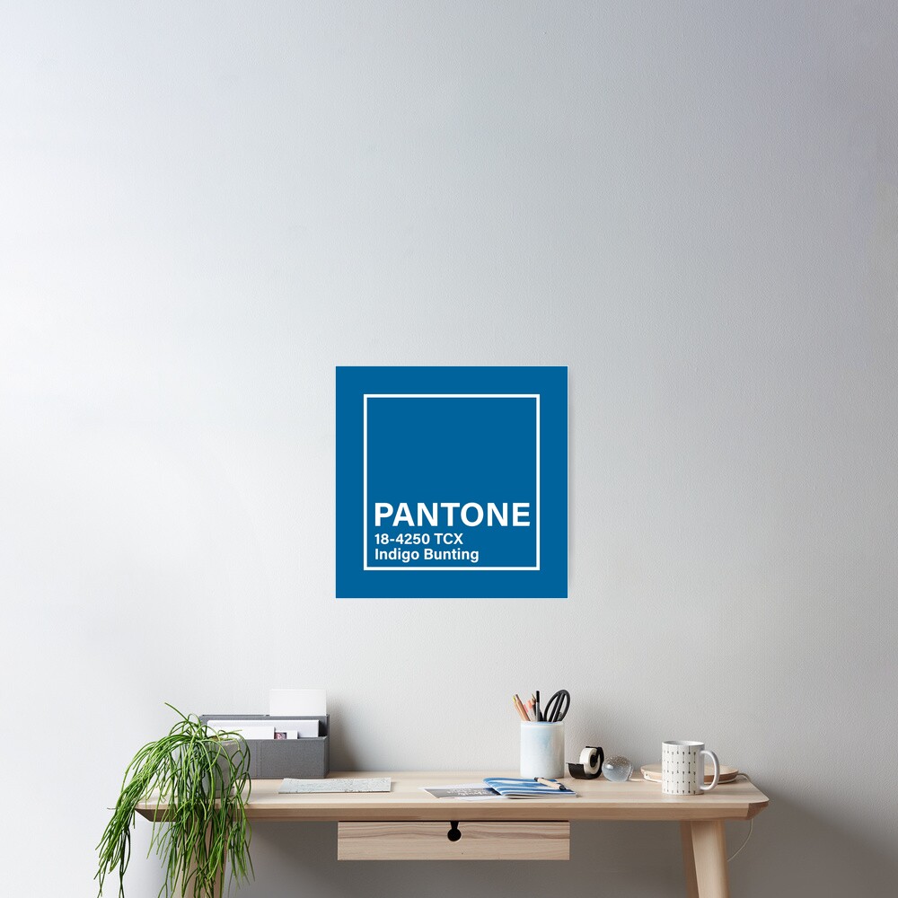 "pantone 18-4250 TCX Indigo Bunting" Poster for Sale by princessmi-com ...