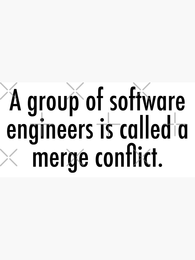 "A merge conflict of software engineers" Sticker for Sale by unixorn ...