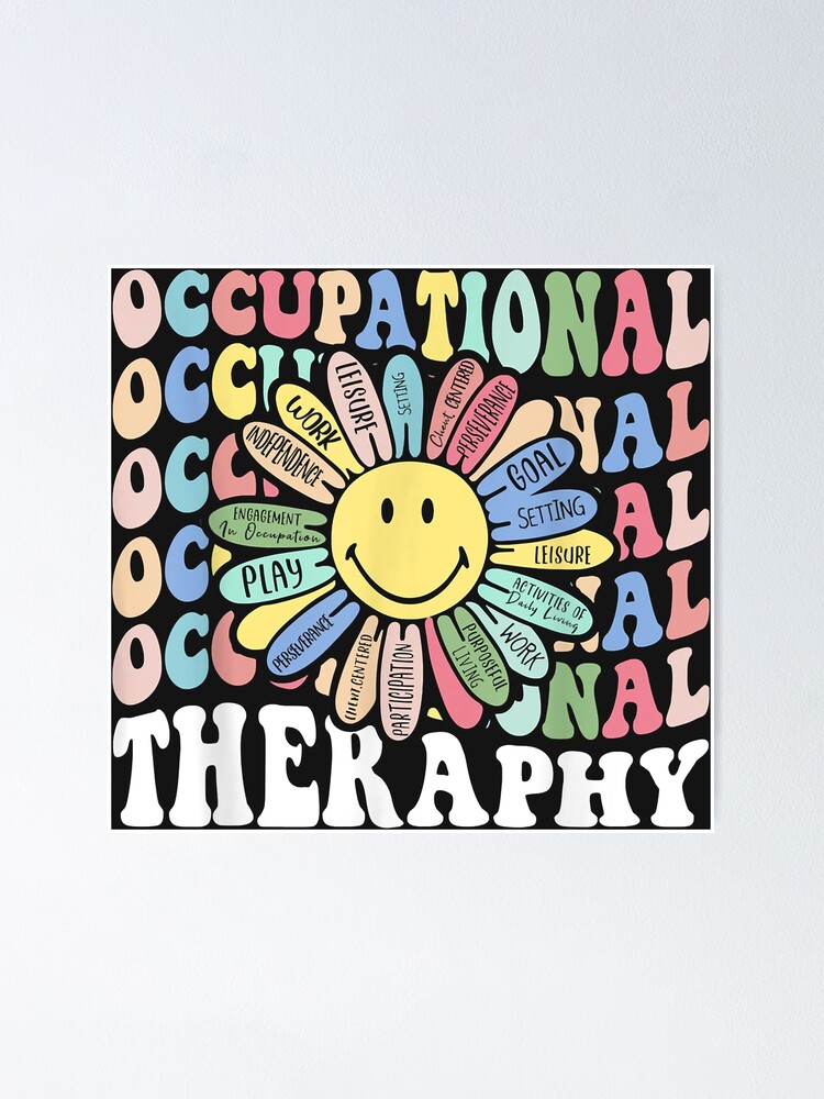"Occupational Therapy OT Therapist, Inspire OT Month Flower" Poster for ...