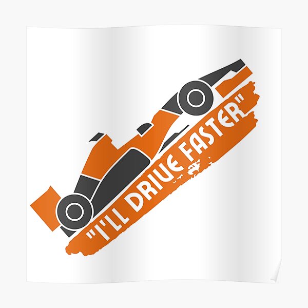 "daniel ricciardo quotes" Poster for Sale by The-Armour | Redbubble