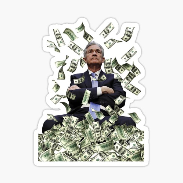 "Jerome Powell Money Printer Stock Market Graphic" Sticker by ...