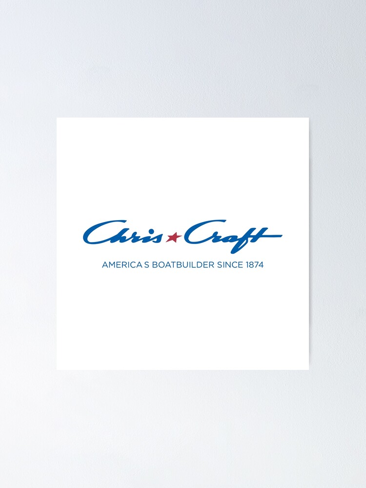 "CHRIS CRAFT - LOGO" Poster for Sale by Urika501Auto | Redbubble
