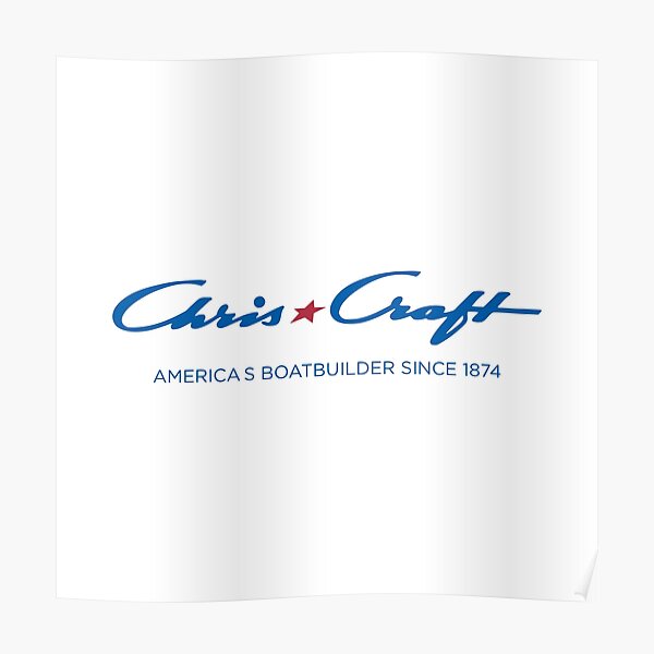 "CHRIS CRAFT - LOGO" Poster for Sale by Urika501Auto | Redbubble