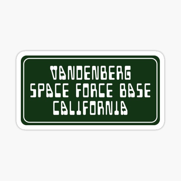 "Vandenberg Space Force Base" Sticker for Sale by DesignsPrints | Redbubble