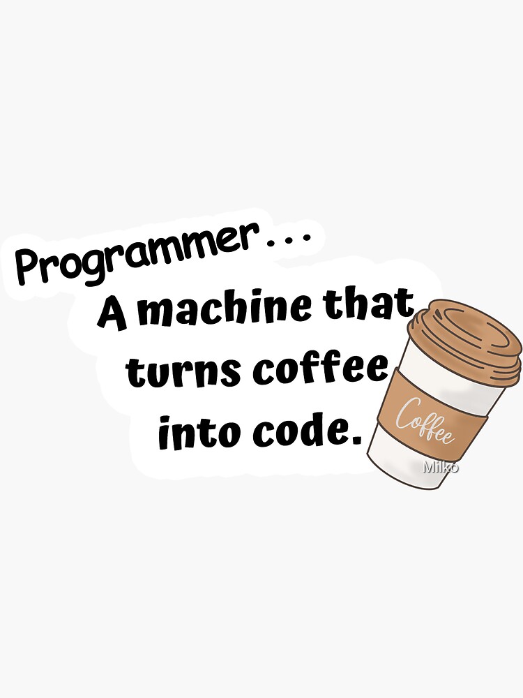 "Programmer funny joke" Sticker for Sale by Milko-Filipovic | Redbubble