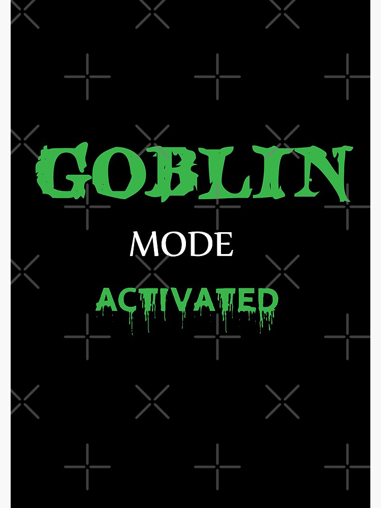 "Goblin Mode on Meme - goblin mode activated funny social distancing ...
