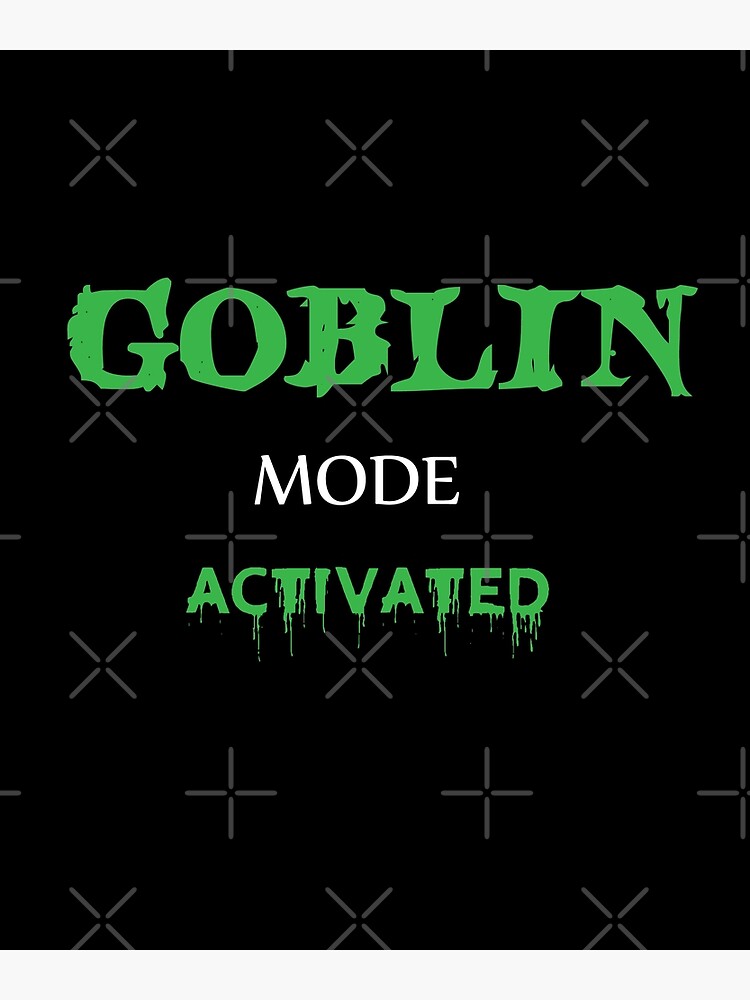 "Goblin Mode on Meme - goblin mode activated funny social distancing ...