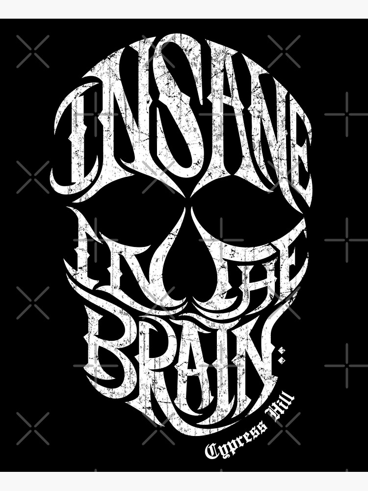 "Insane The Brain Skull Wht" Poster for Sale by HexOne | Redbubble