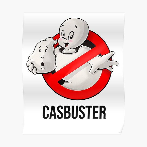 "Casbuster Casper Ghost Meme" Poster for Sale by FXCEFE | Redbubble