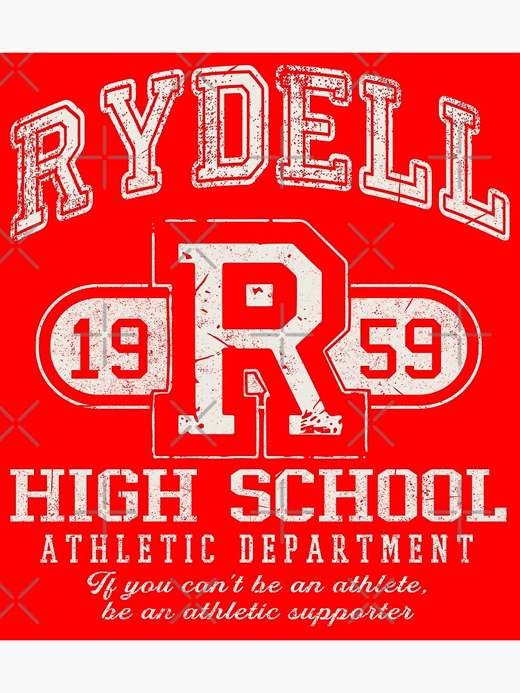 "Rydell High School Class of 1959 Worn" Poster for Sale by alhern67 ...