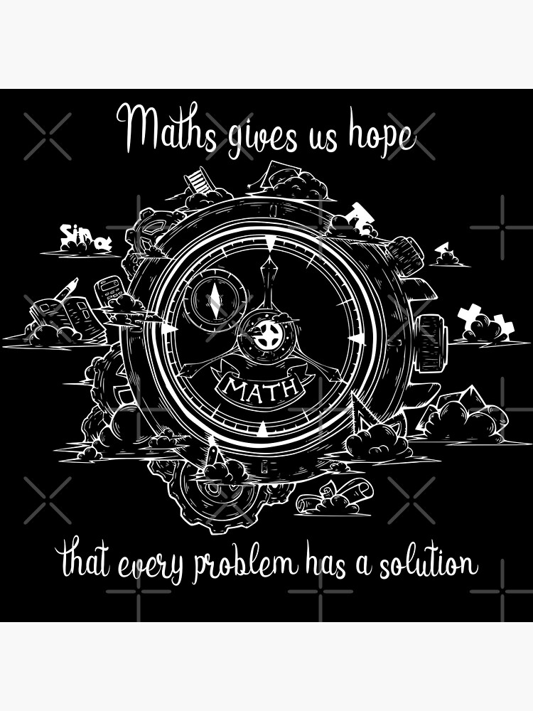 "Maths gives us hope" Poster for Sale by Elfinova | Redbubble