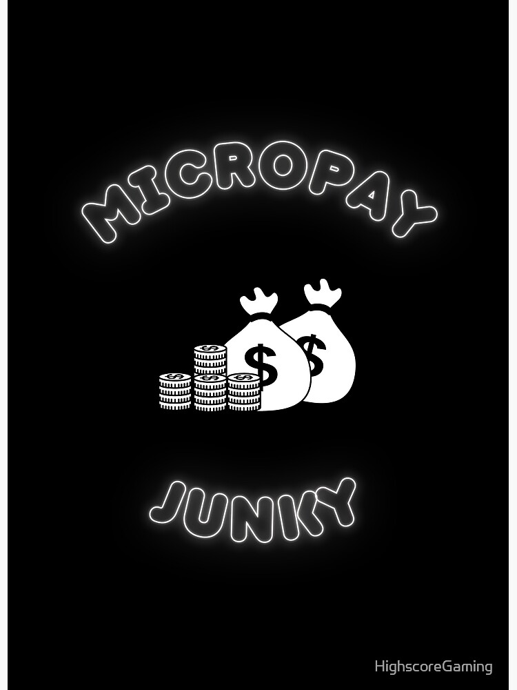 "Micropay Junky / Gamer Meme / Gaming Design /" Poster for Sale by ...