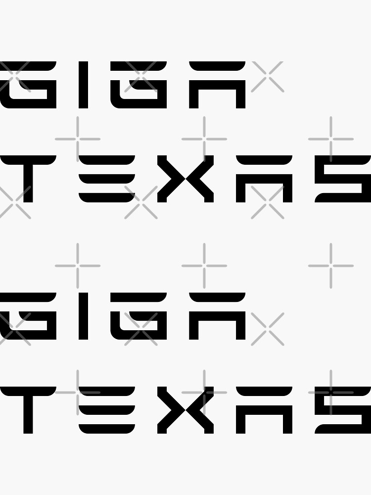 "Giga Texas Wordmark" Sticker for Sale by DesignedOnEarth | Redbubble