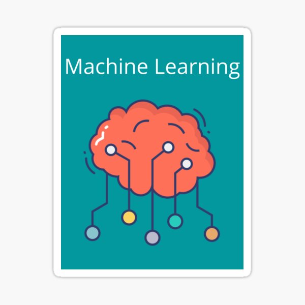 "Machine Learning" Sticker by UpcomingTech | Redbubble