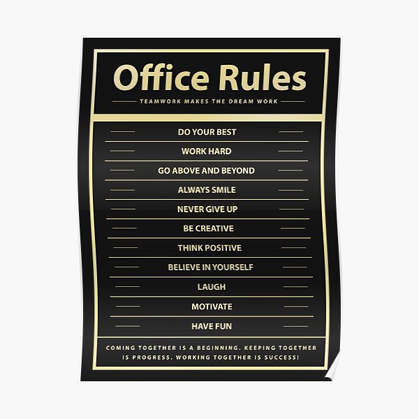 "Office Rules Company Office Team Inspiration" Poster for Sale by ...