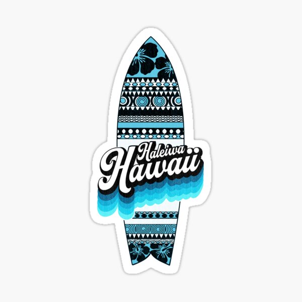 "Haleiwa Waimea Bay Hawaii North Shore Hawaiian Surfing" Sticker for ...