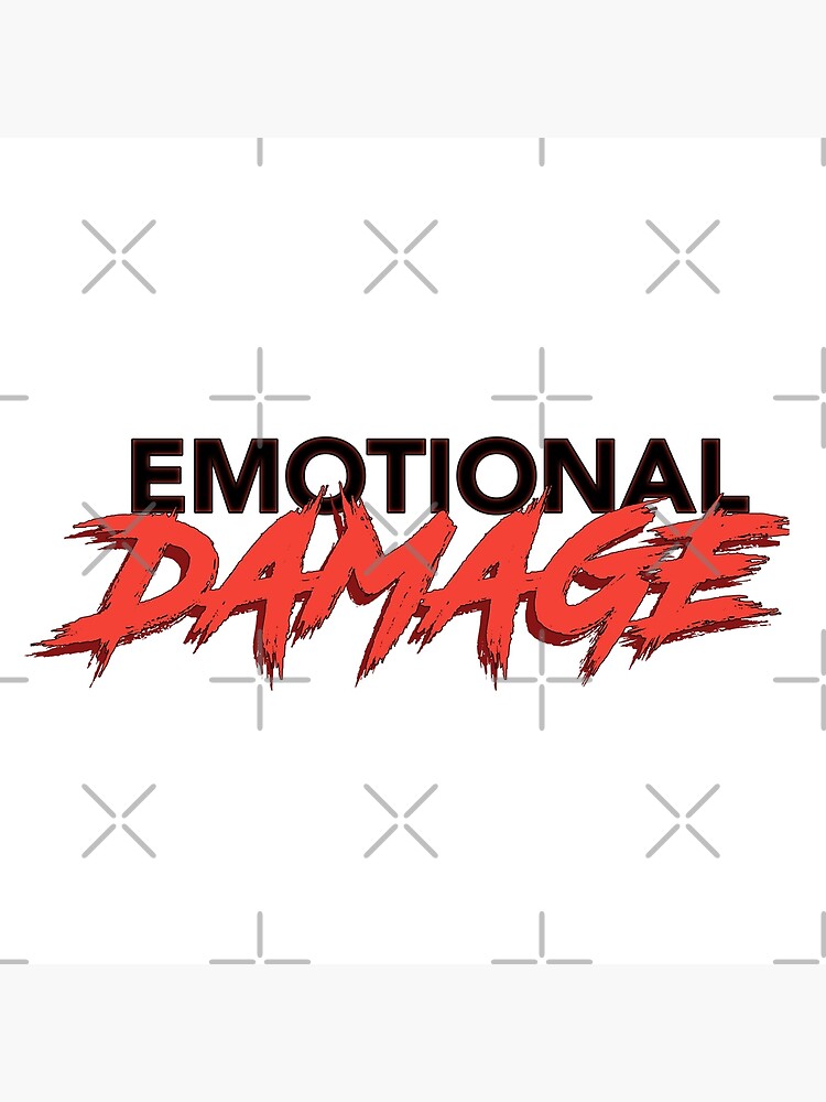 "Emotional Damage meme" Art Print for Sale by SirErnZ | Redbubble