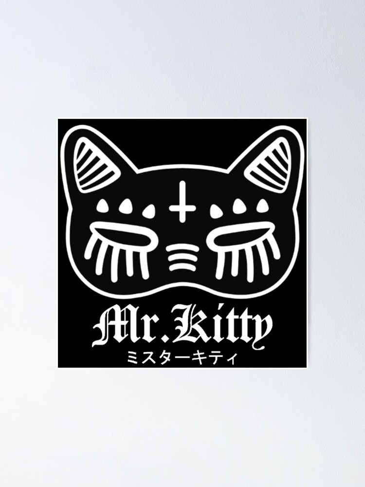 "Mr.kitty " Poster for Sale by Baji7 | Redbubble