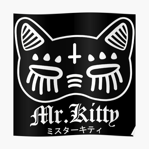 "Mr.kitty " Poster for Sale by Baji7 | Redbubble