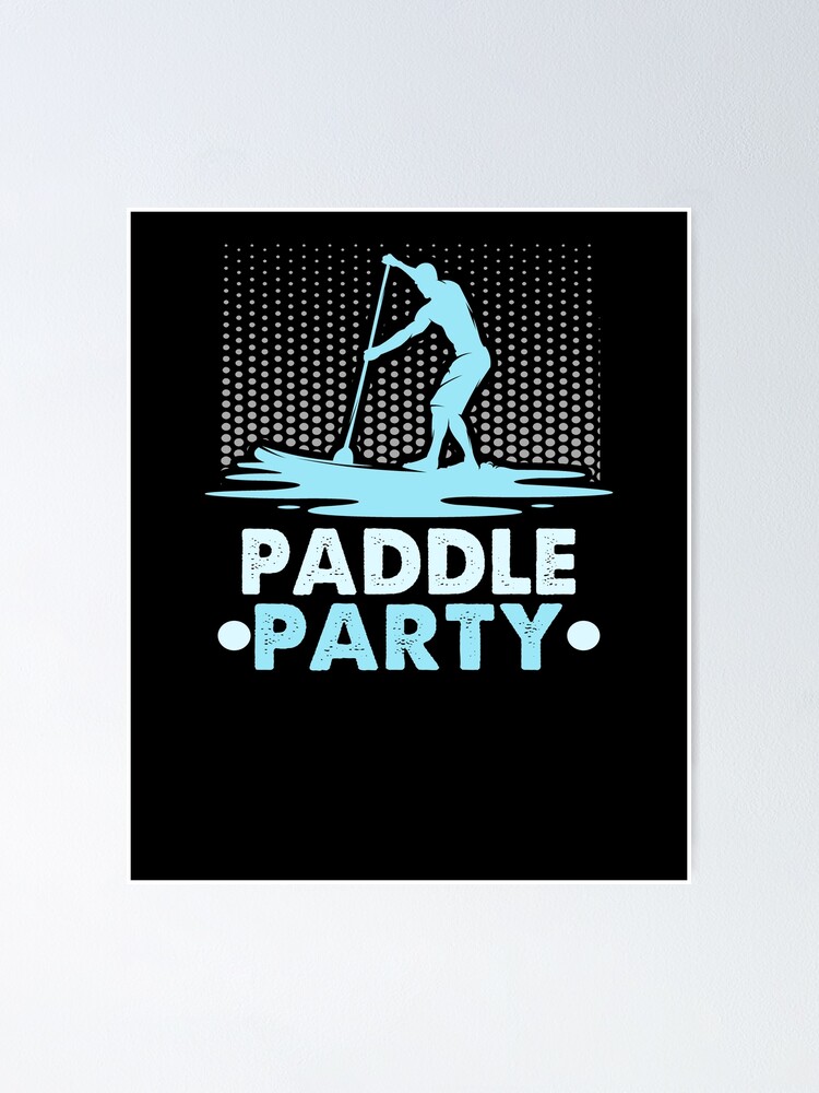 "SUP Stand up Paddle Design SUP Board Paddling" Poster for Sale by ...